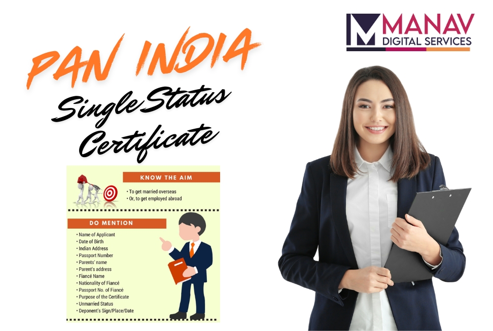 Single Status Certificate Attestation - Manav Digital Services